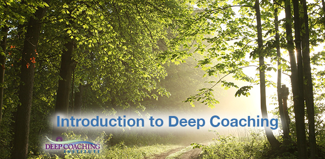 Introduction to Deep Coaching | Deep Coaching Institute